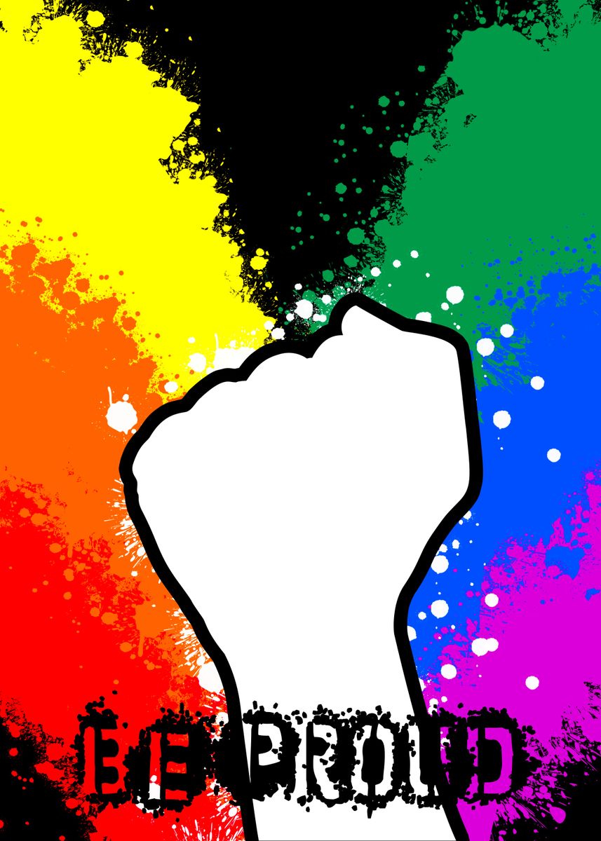 'BE PROUD' Poster, picture, metal print, paint by Green Pete | Displate