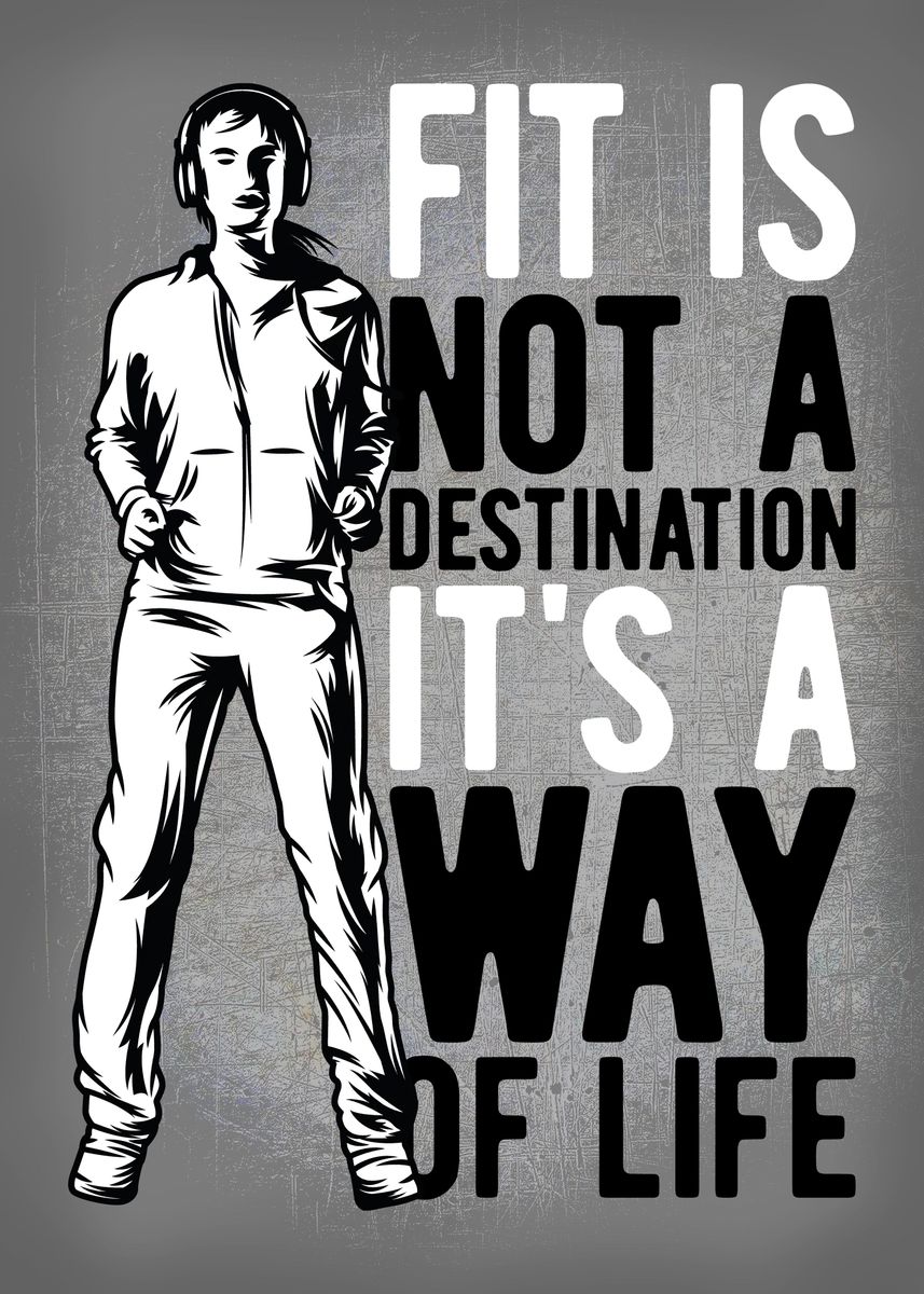 'fit a way of life' Poster, picture, metal print, paint by Gab Fernando ...