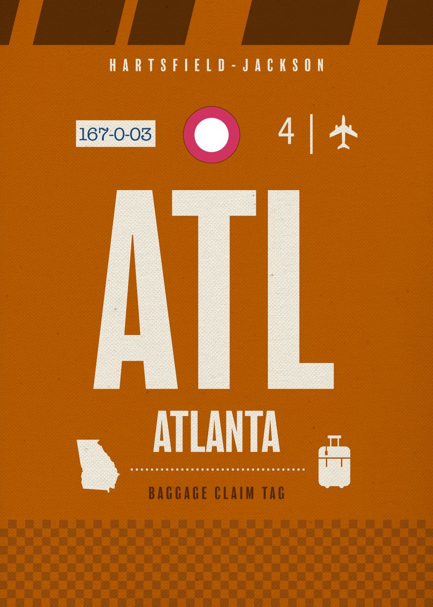 'Atlanta ATL Luggage Tag' Poster, picture, metal print, paint by Design ...