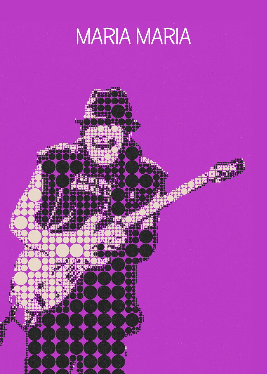 'Maria Maria ' Poster, picture, metal print, paint by The Poster | Displate