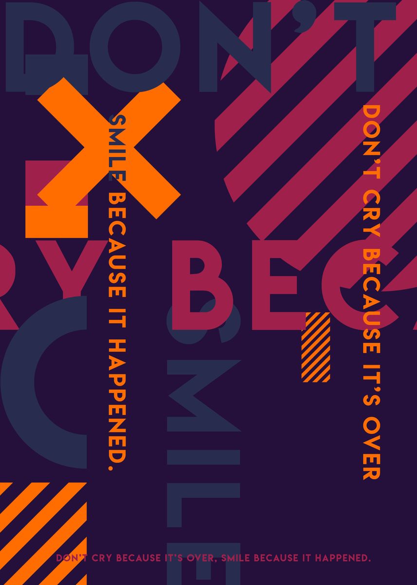 'Dont Cry INSPIRATIONAL ' Poster by Graphics Universe | Displate