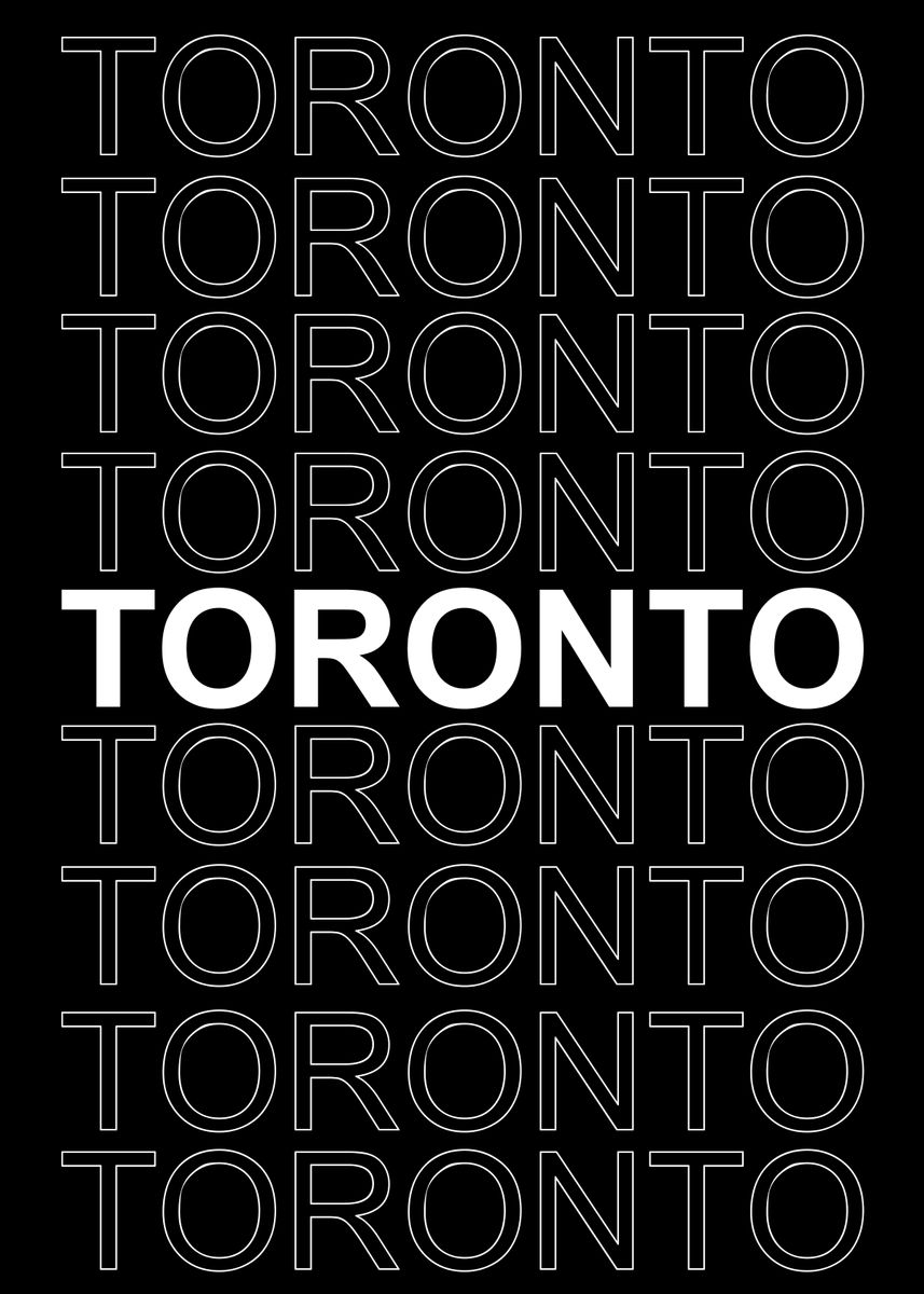 'TORONTO City Text' Poster, picture, metal print, paint by Atomic ...