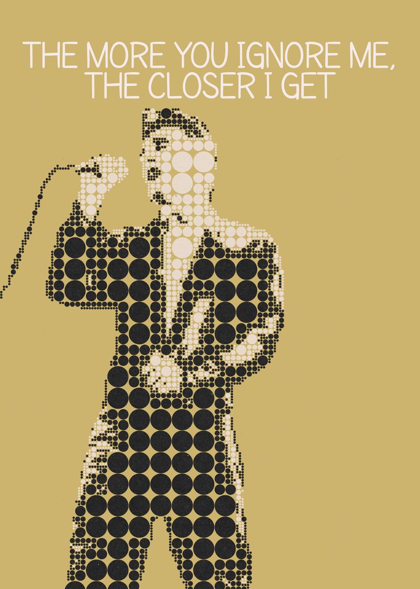 'The More You Ignore Me' Poster, picture, metal print, paint by The ...