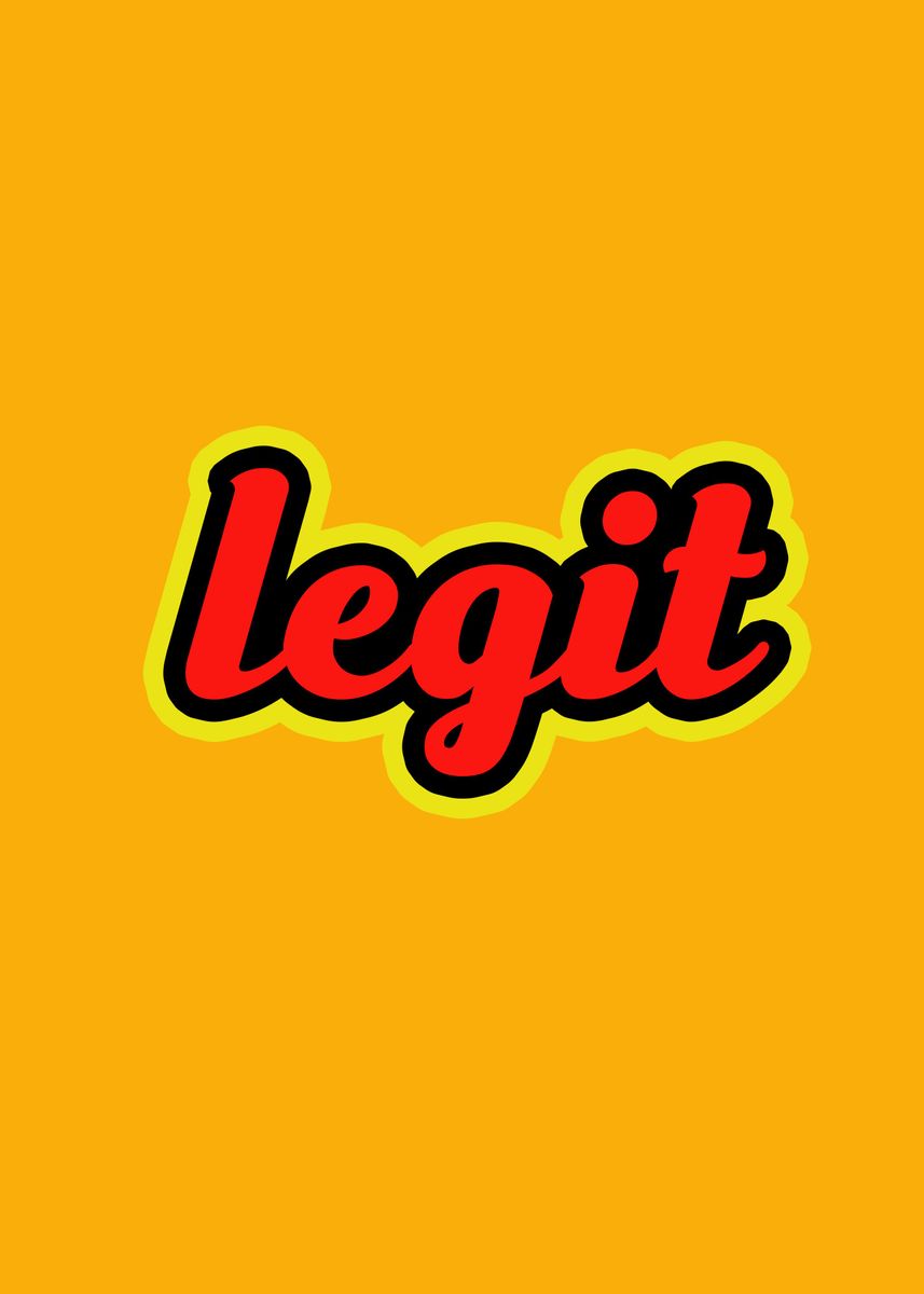 'legit' Poster, picture, metal print, paint by Vatsala Dhyani | Displate