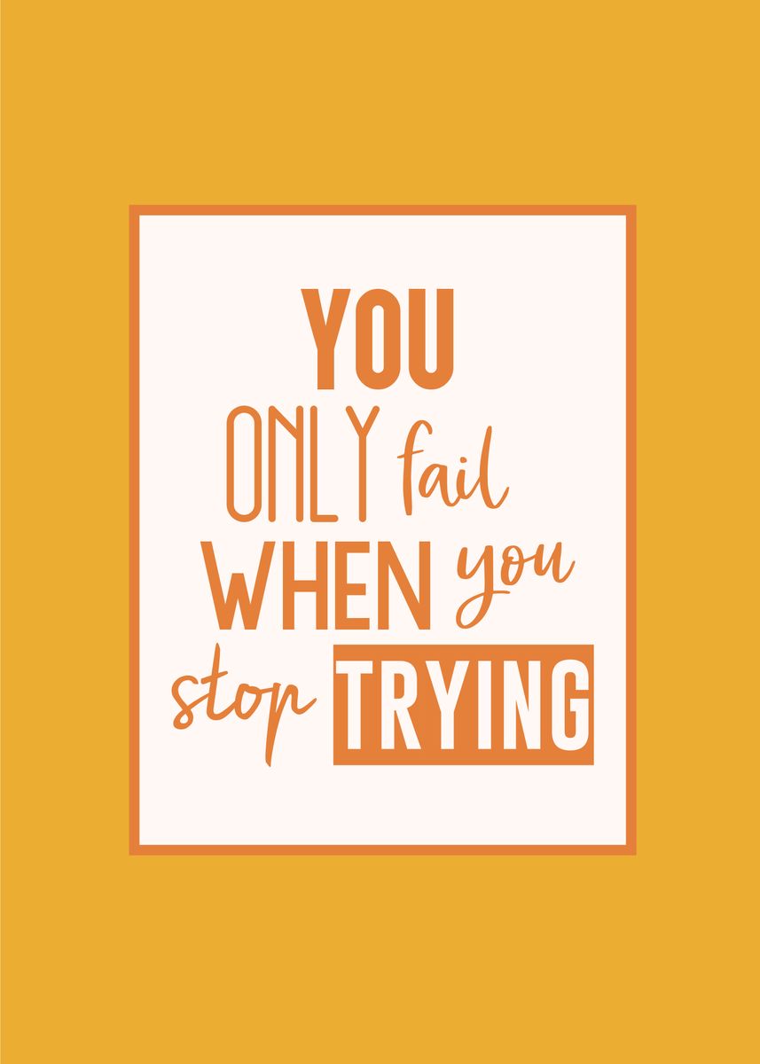 'dpnt stop trying' Poster by Daur Studio | Displate