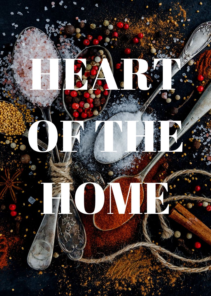 'Heart of the Home Spices' Poster, picture, metal print, paint by Asher ...