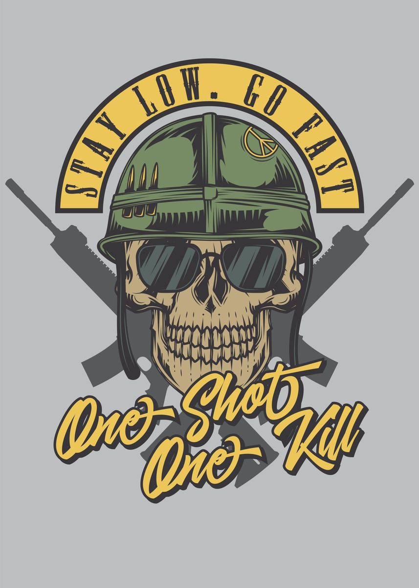 'One Shot One Kill' Poster, picture, metal print, paint by Chris ...