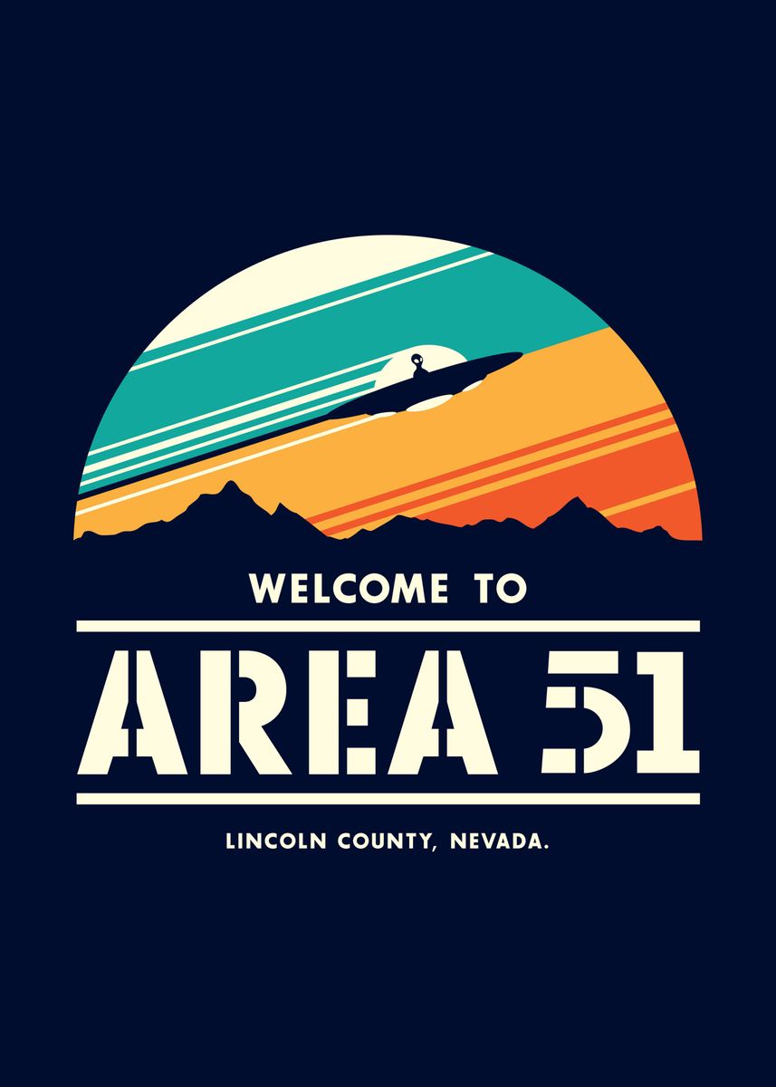 'Welcome to Area 51' Poster, picture, metal print, paint by Steven ...