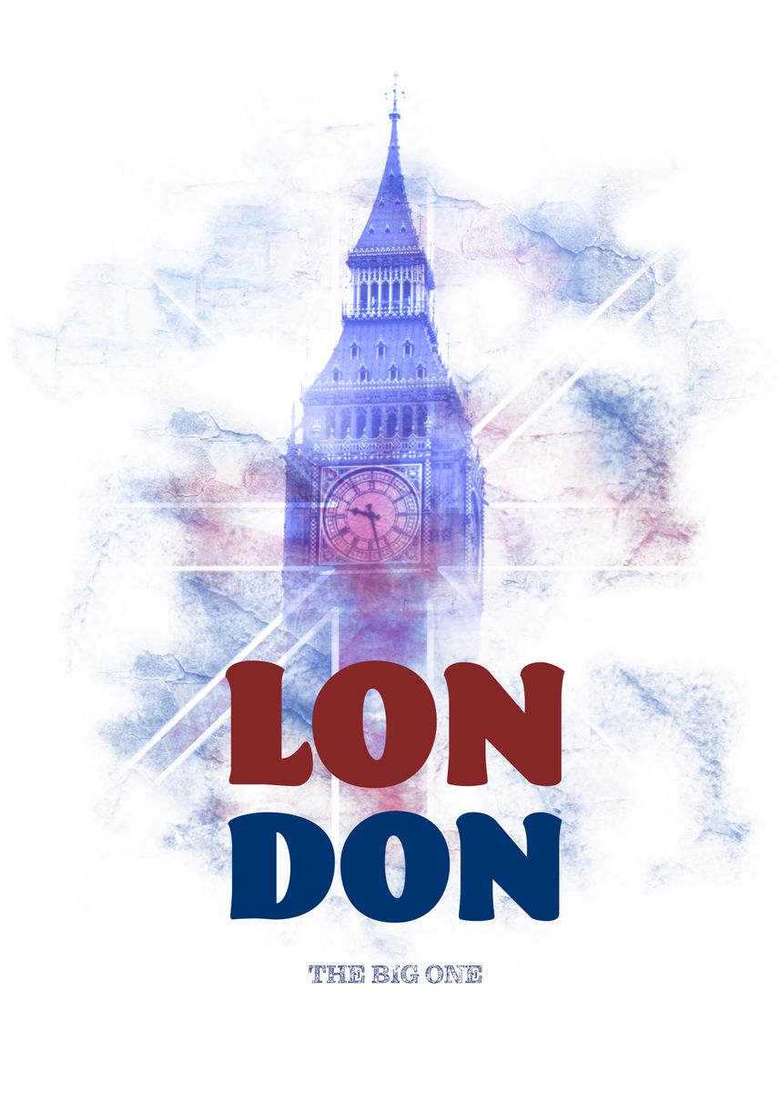 'London The Big One' Poster, picture, metal print, paint by Lotus Blanc ...