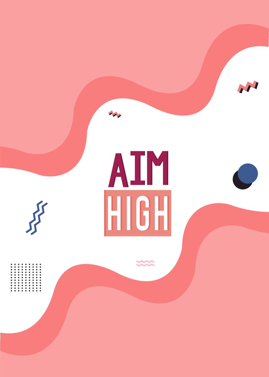 'aim high' Poster, picture, metal print, paint by Daur Studio | Displate