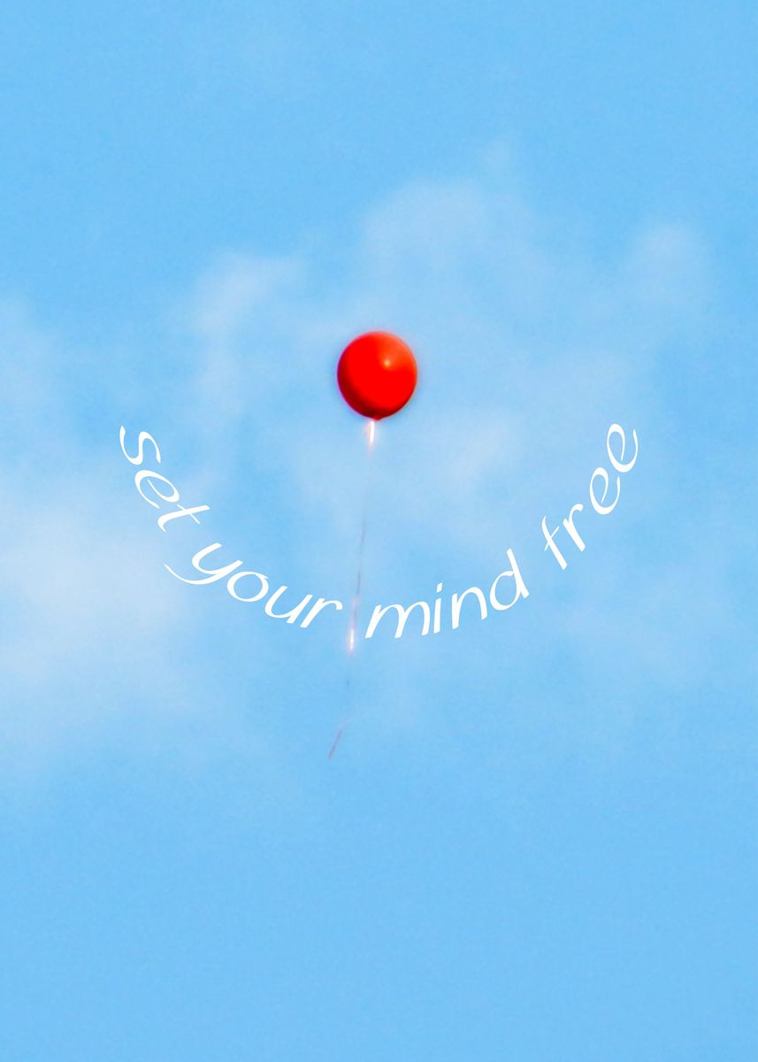 'set your mind free' Poster, picture, metal print, paint by Charel ...