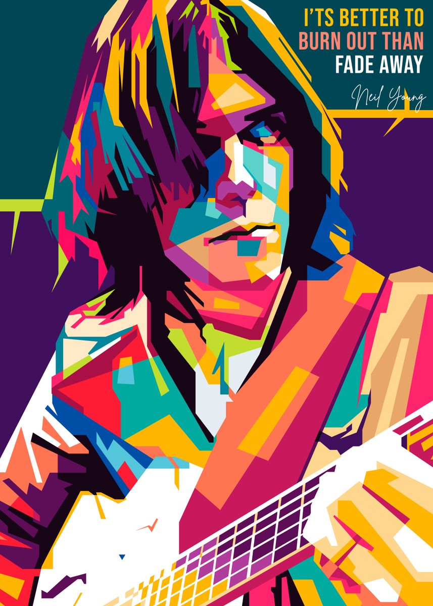 'Neil Young quotes' Poster, picture, metal print, paint by nofa aji ...