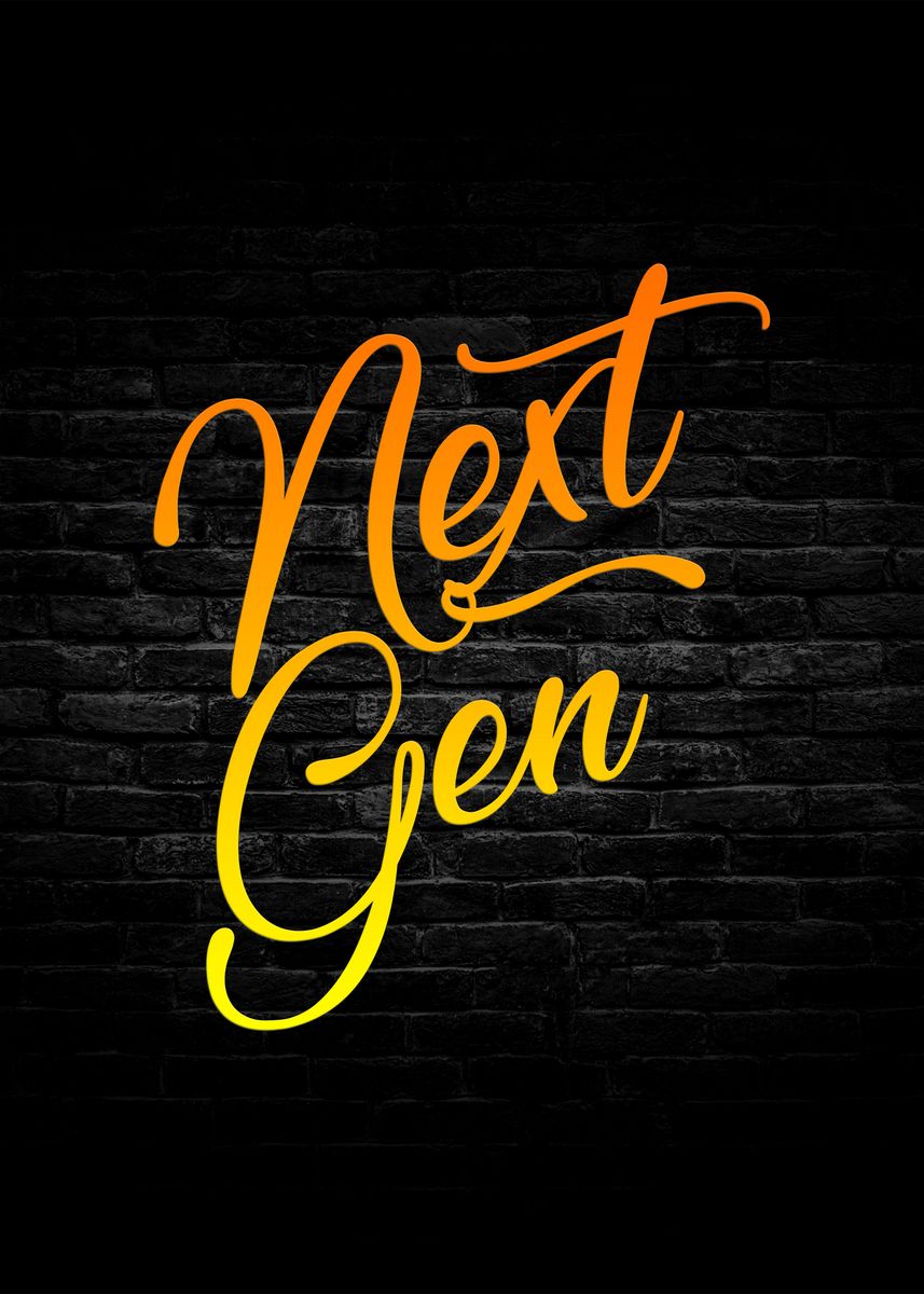 'Next Gen' Poster, picture, metal print, paint by Graphix | Displate