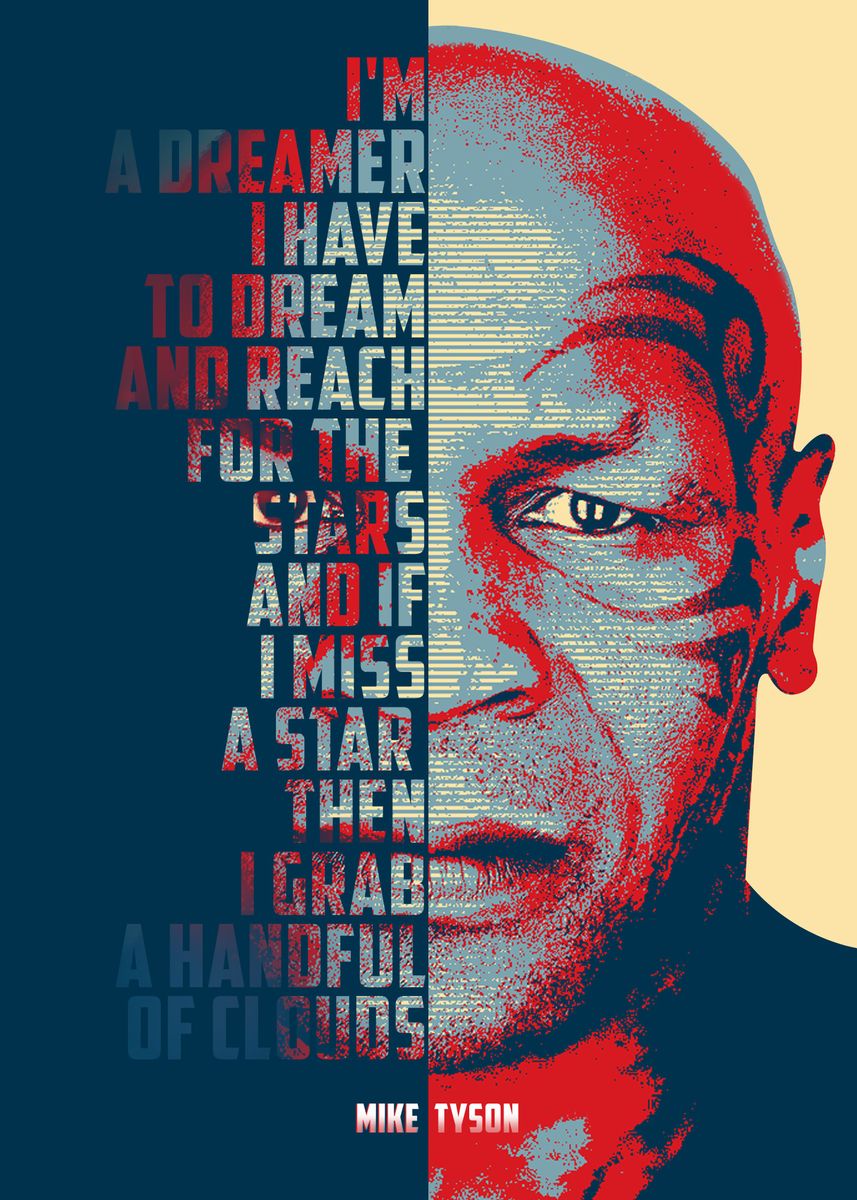 'MIKE TYSON QUOTE' Poster, picture, metal print, paint by MIKHA ART ...