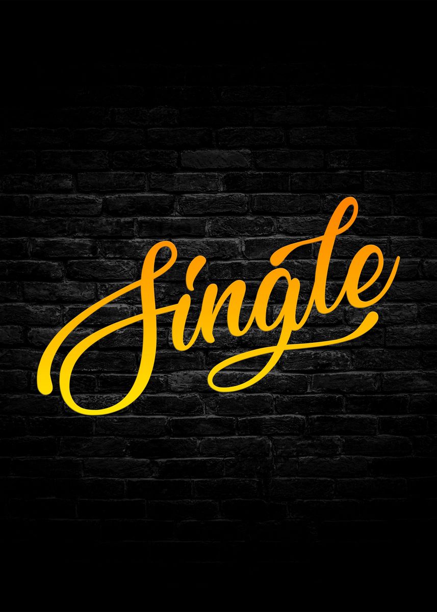 'Single' Poster by Graphix | Displate