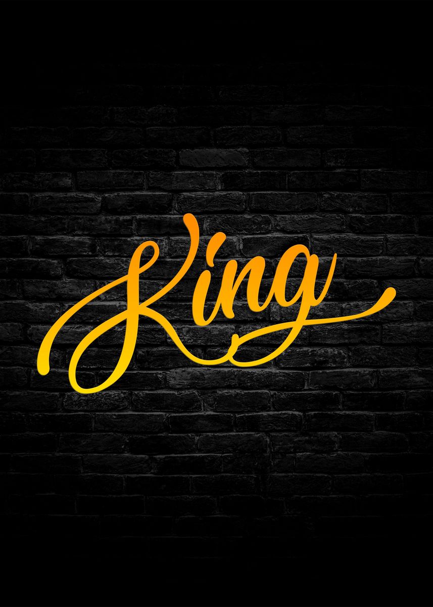'King' Poster by Graphix | Displate