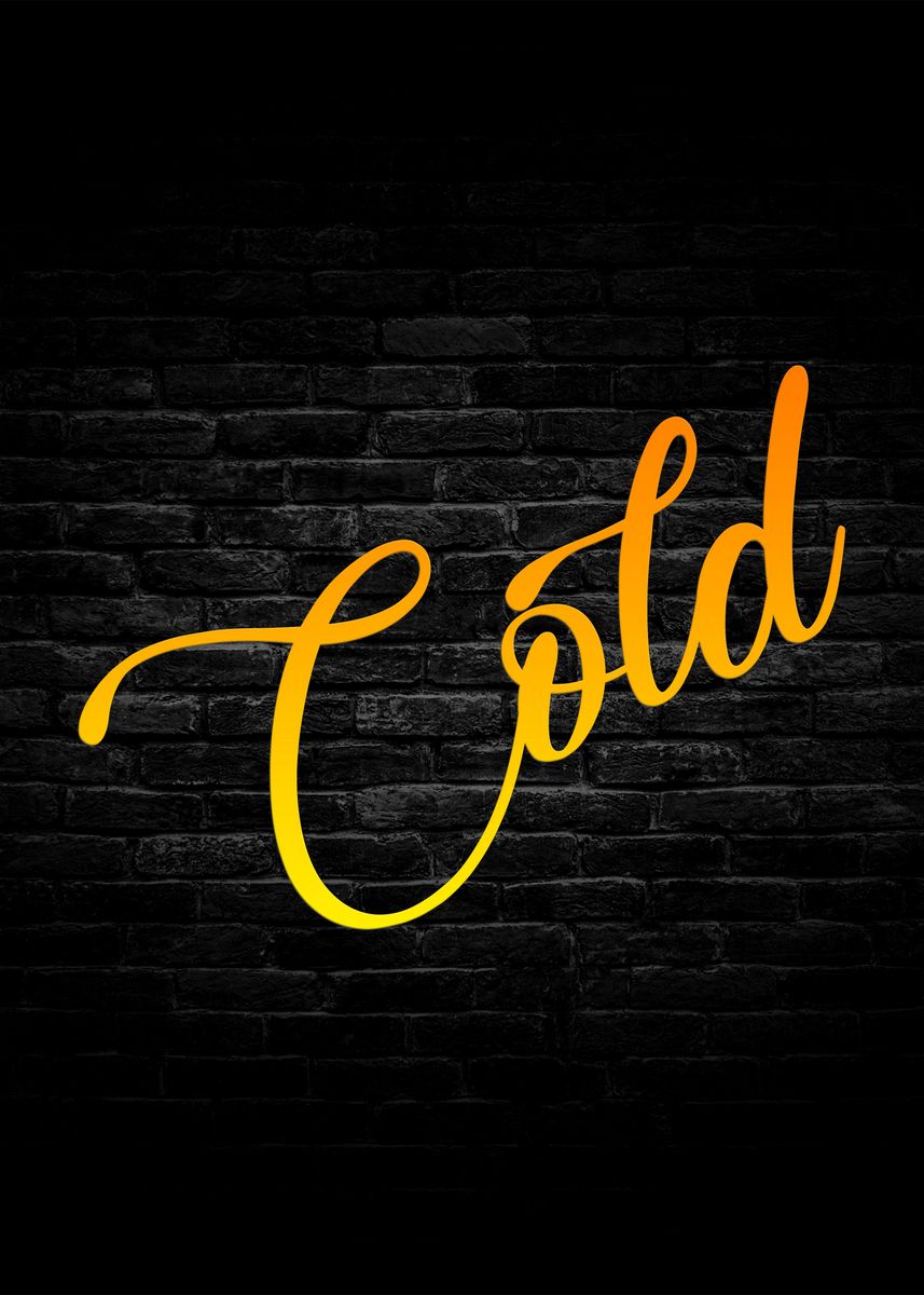 'Cold' Poster by Graphix | Displate