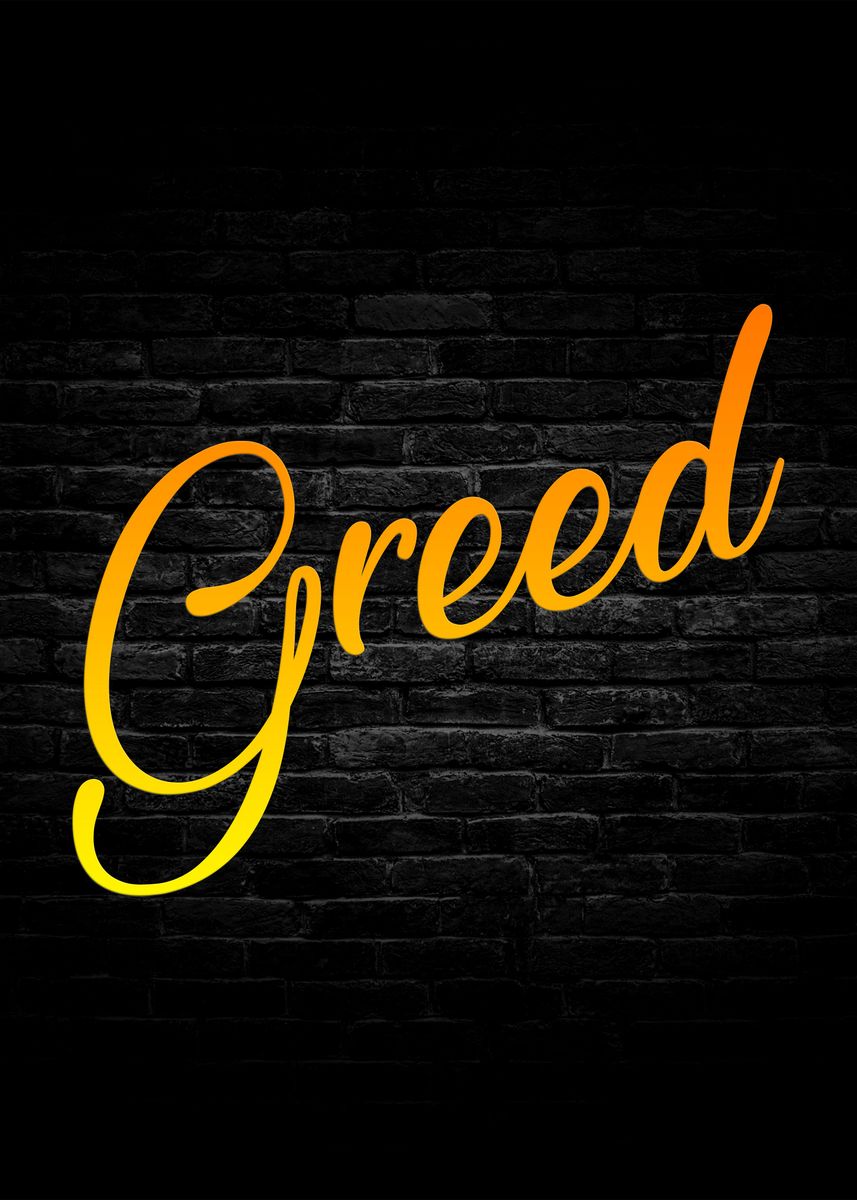 'Greed' Poster, picture, metal print, paint by Graphix | Displate