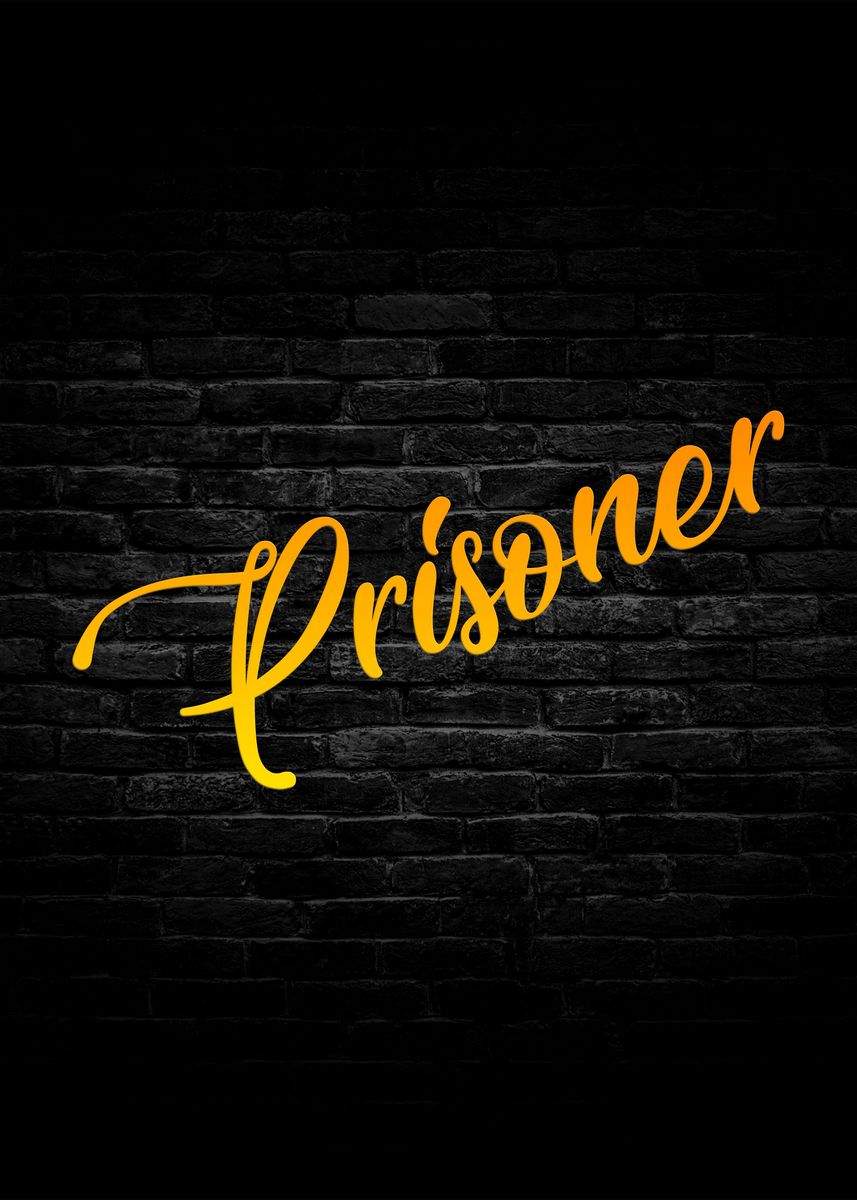 'Prisoner' Poster, picture, metal print, paint by Graphix | Displate