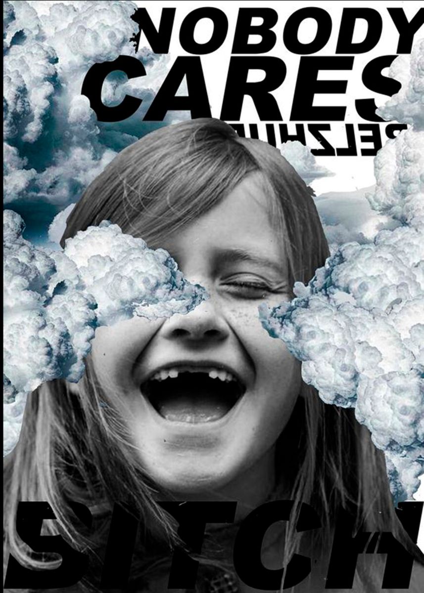 'Nobody Cares' Poster, picture, metal print, paint by Belzhub | Displate