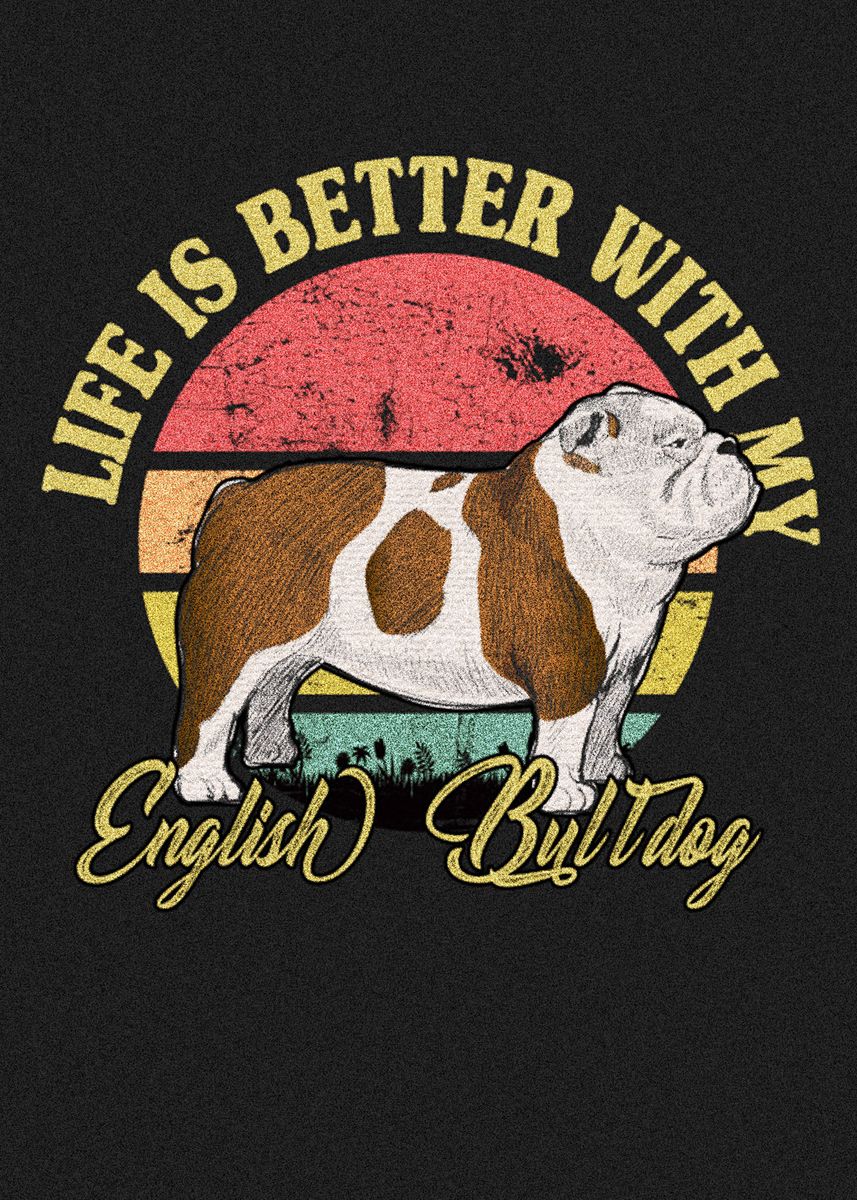 'English Bulldog' Poster by Abc Def | Displate