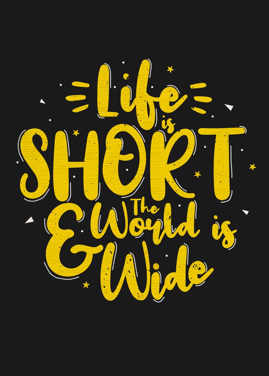 'Life is short' Poster, picture, metal print, paint by Yurika Harumiya ...