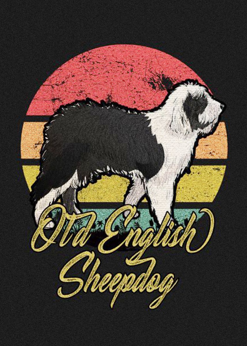 'Old English Sheepdog' Poster, picture, metal print, paint by Abc Def ...