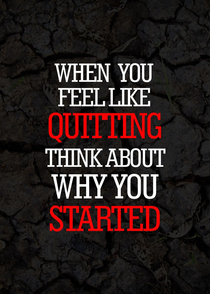 'Quitting Poster' Poster, picture, metal print, paint by Creativedia ...