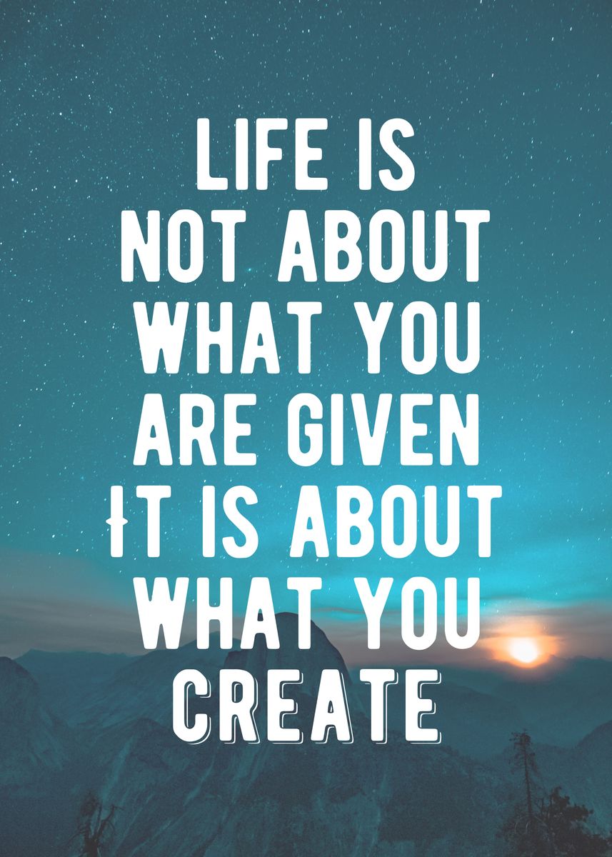 'Always Create Quote' Poster, picture, metal print, paint by ...