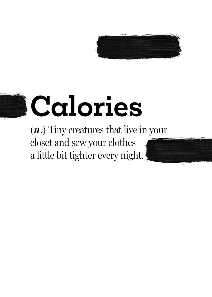 'Calories' Poster by Mr Jackpots | Displate
