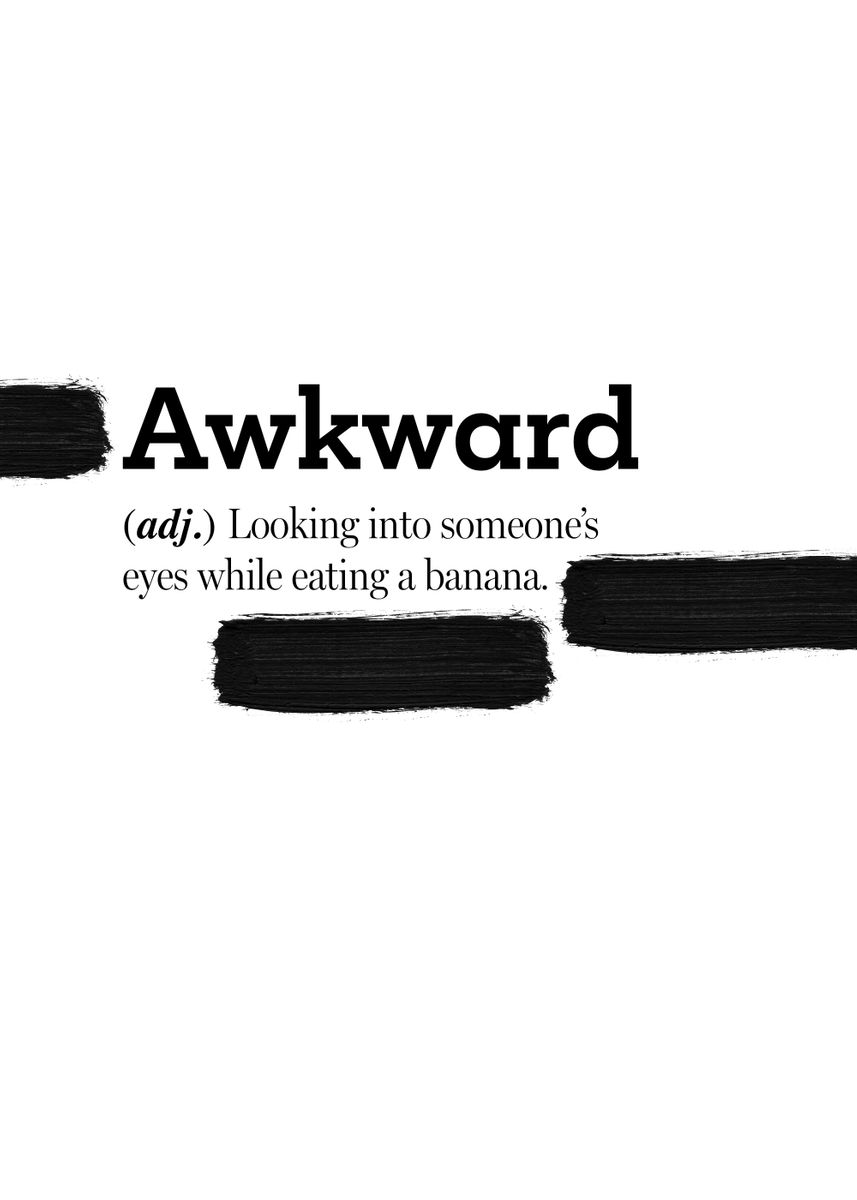 'Awkward' Poster, picture, metal print, paint by Mr Jackpots | Displate