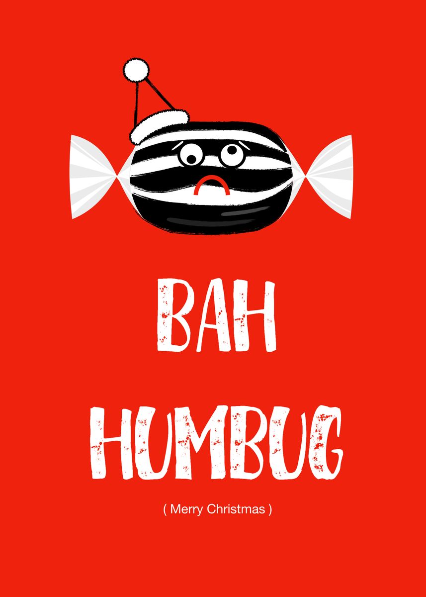 'Bah Humbug' Poster by Adam Regester | Displate
