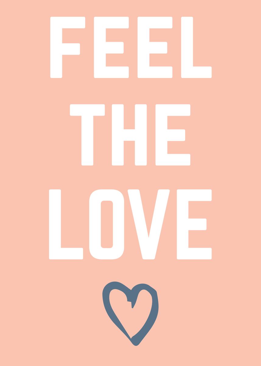 'Feel the love' Poster by Emiliano Deificus | Displate