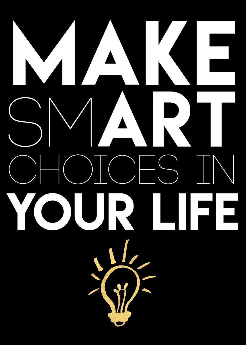 'Smart Choices' Poster, picture, metal print, paint by Emiliano ...
