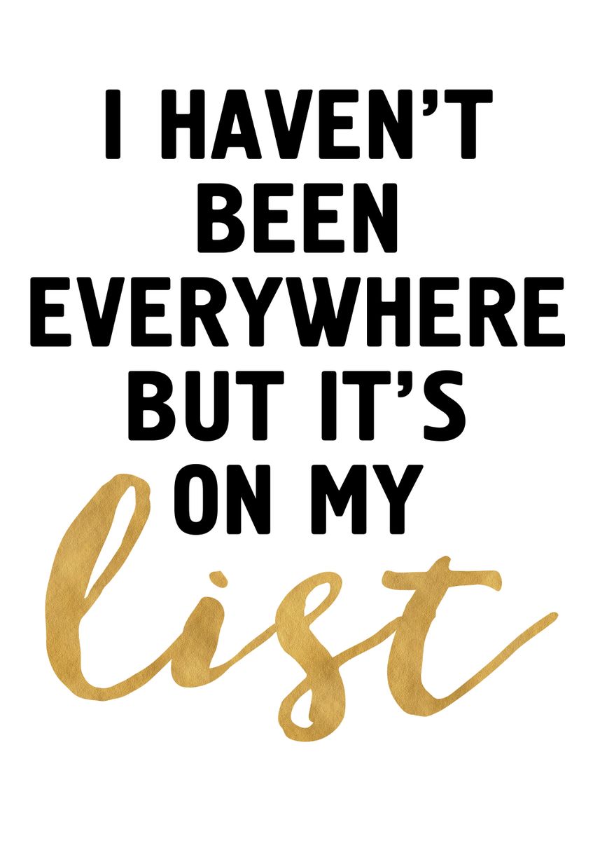 'It is on my list' Poster by Emiliano Deificus | Displate