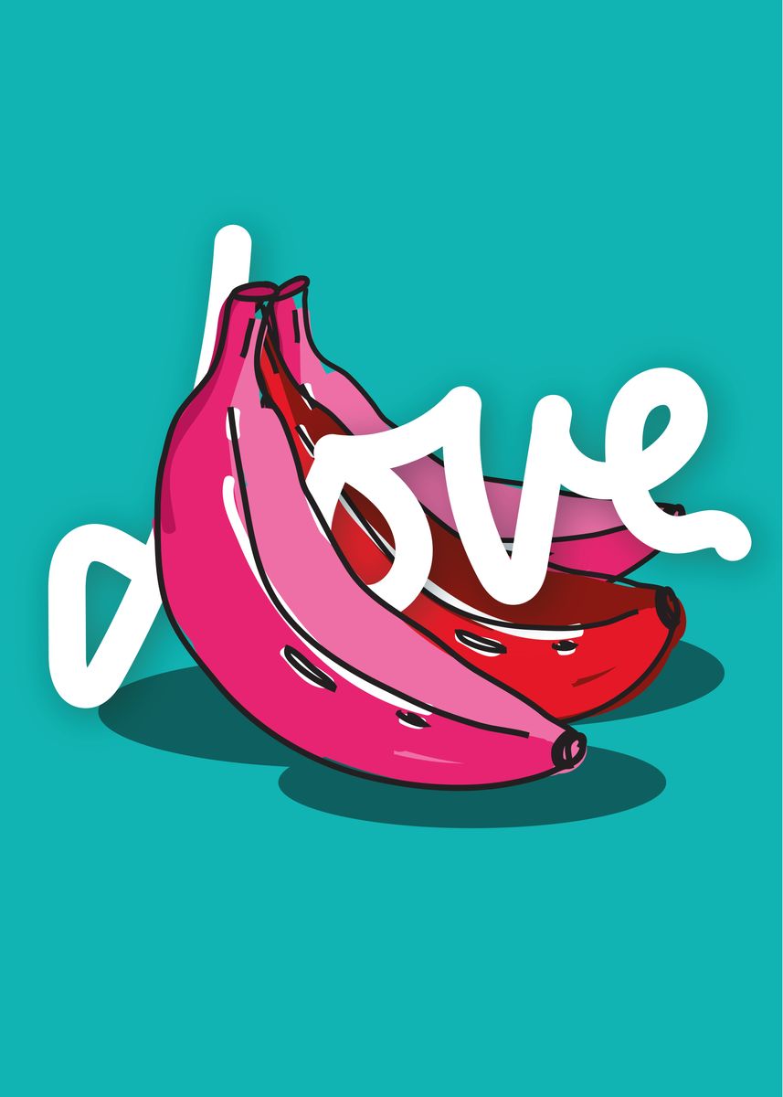 'Banana Love' Poster, picture, metal print, paint by Walala Studio ...