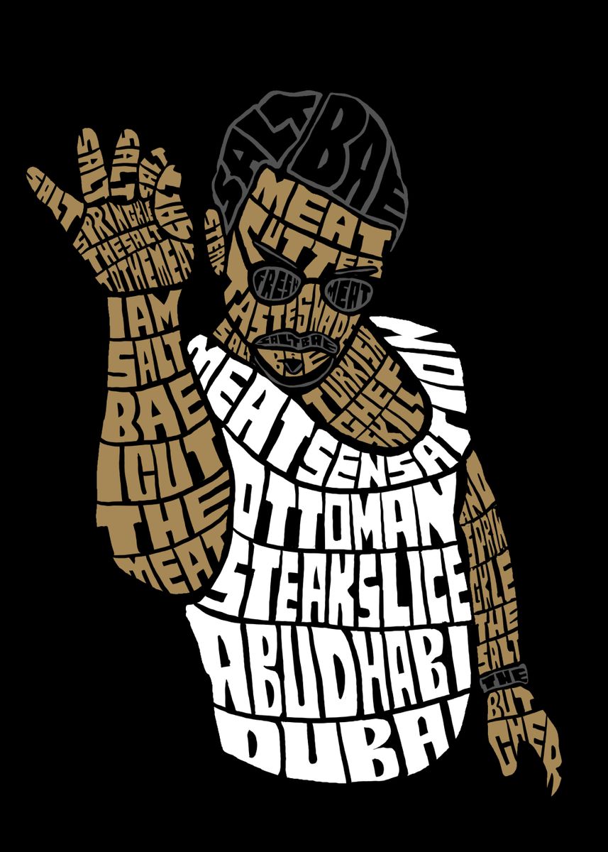 'Salt Bae' Poster by Posterlicious | Displate