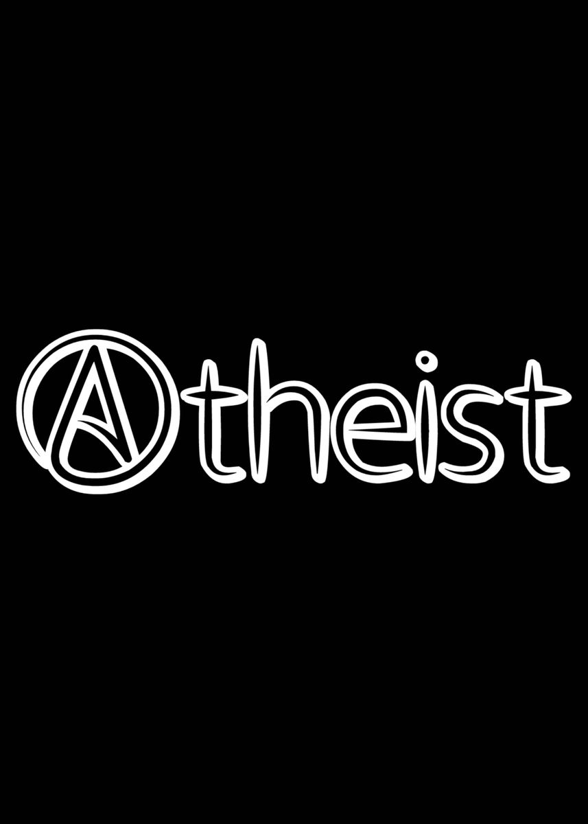 'Atheist' Poster, picture, metal print, paint by crbn design | Displate