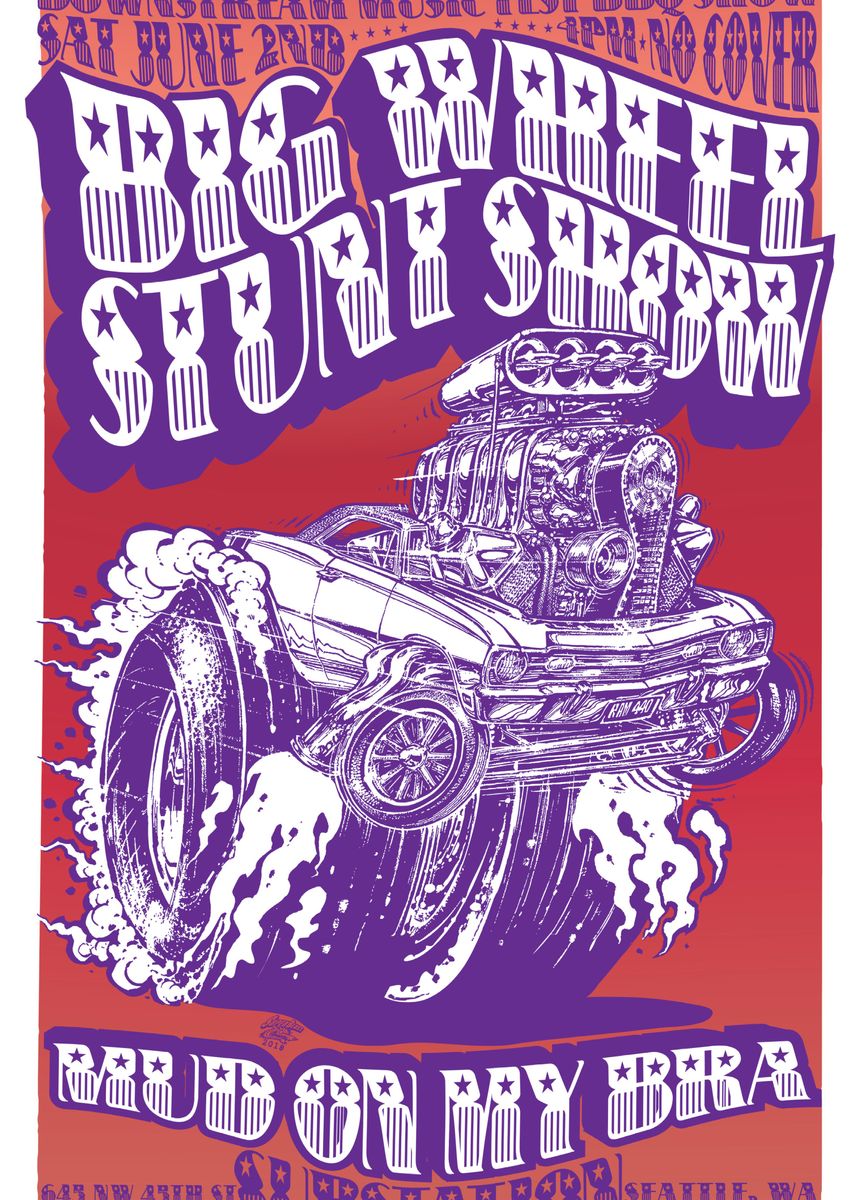 'Big Wheel Stunt Show ' Poster, picture, metal print, paint by Jim ...