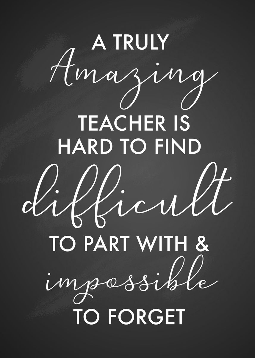 'Amazing teacher chalkboard' Poster by TheArtyApples | Displate
