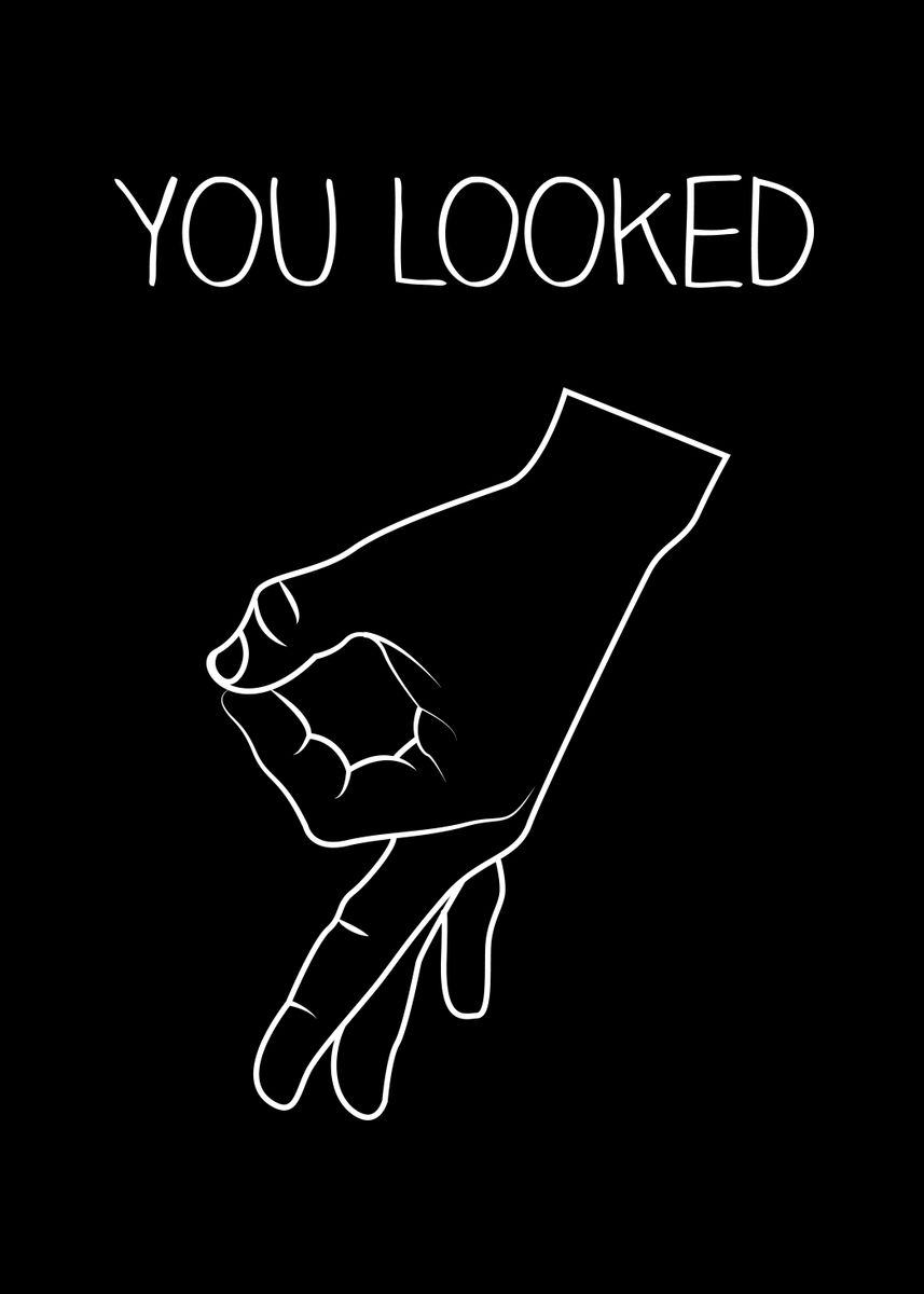 'You looked' Poster, picture, metal print, paint by Pacari Design ...