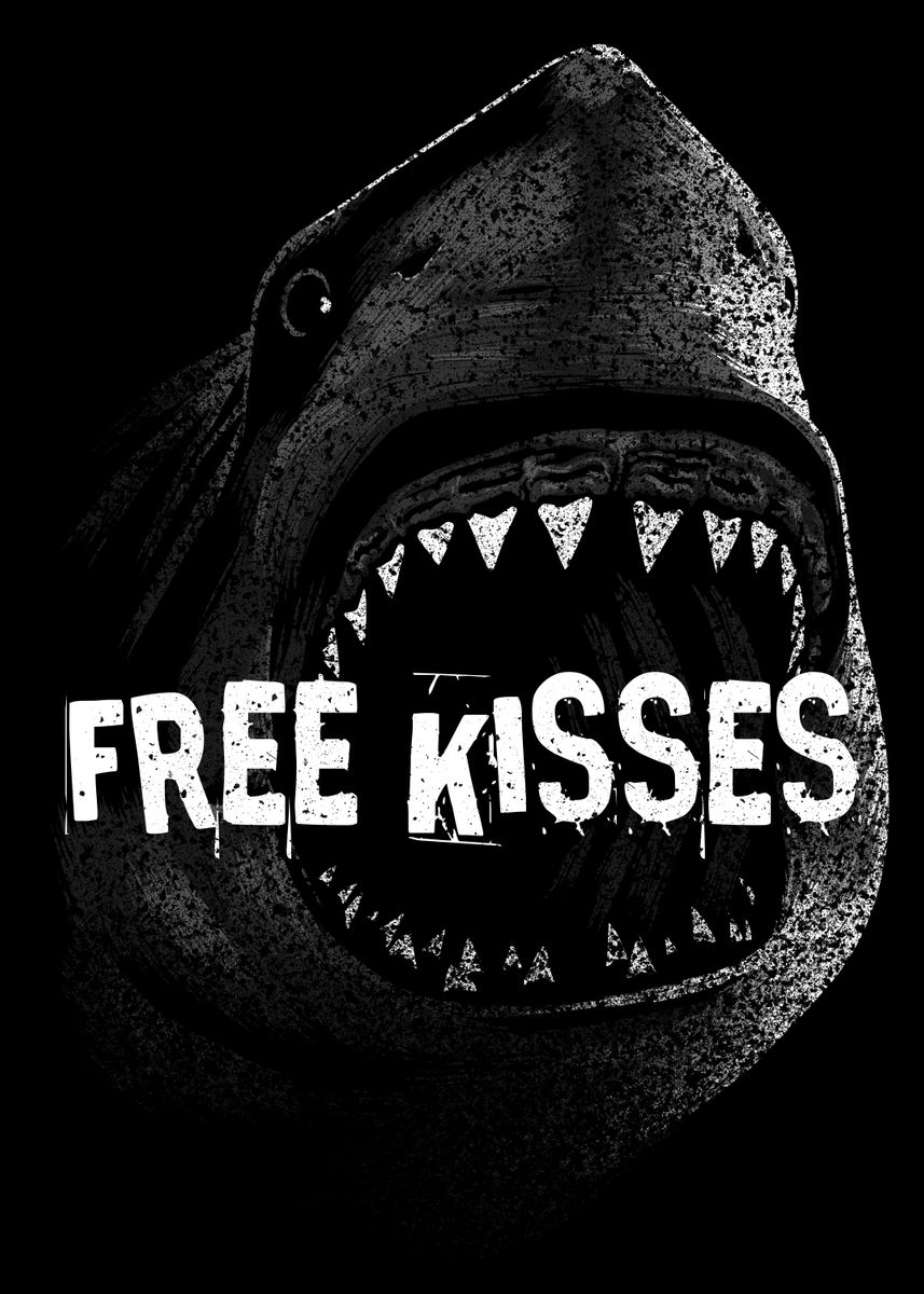 'Free Kisses Shark' Poster, picture, metal print, paint by Alberto ...
