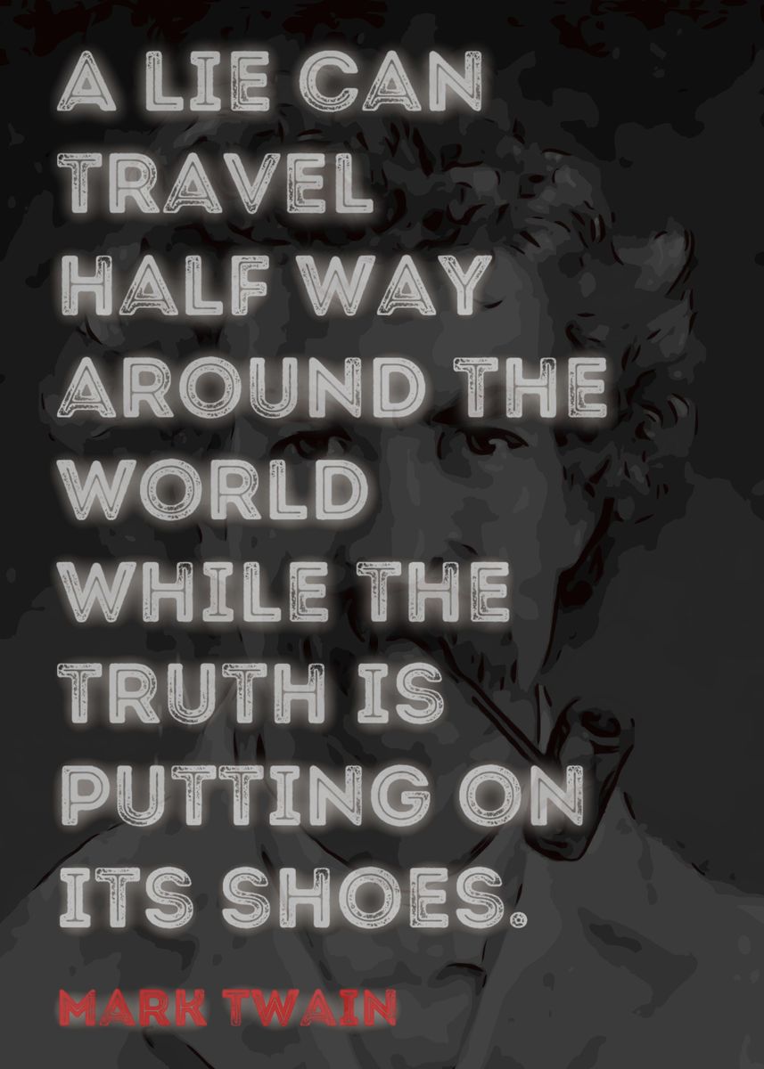 'Mark Twain Quote' Poster, picture, metal print, paint by Sam Kal ...