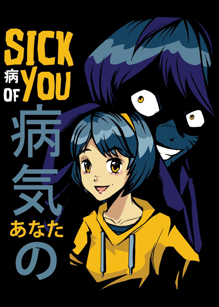 'Sick of You ' Poster, picture, metal print, paint by Wonderful Dream ...