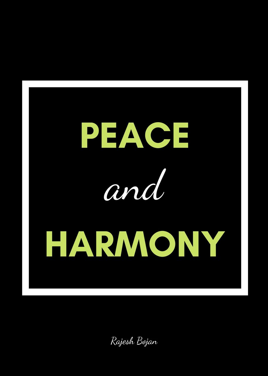 'Peace and Harmony' Poster by Rajesh Bojan | Displate