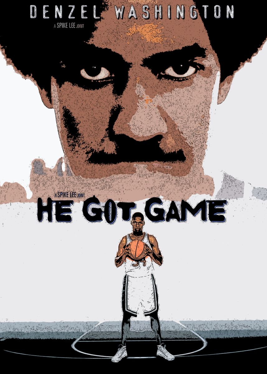 'He Got Game' Poster by Anxhela Sufa | Displate