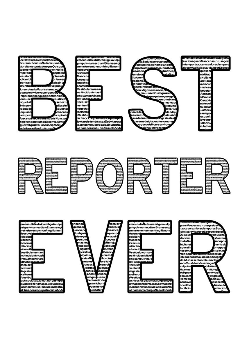 'Best Reporter Ever' Poster by Art Ofphotos | Displate