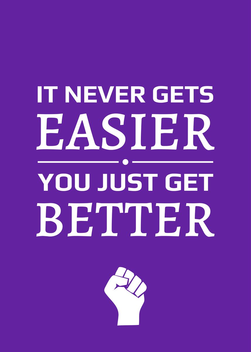 'You just Get Better' Poster, picture, metal print, paint by sibas ...