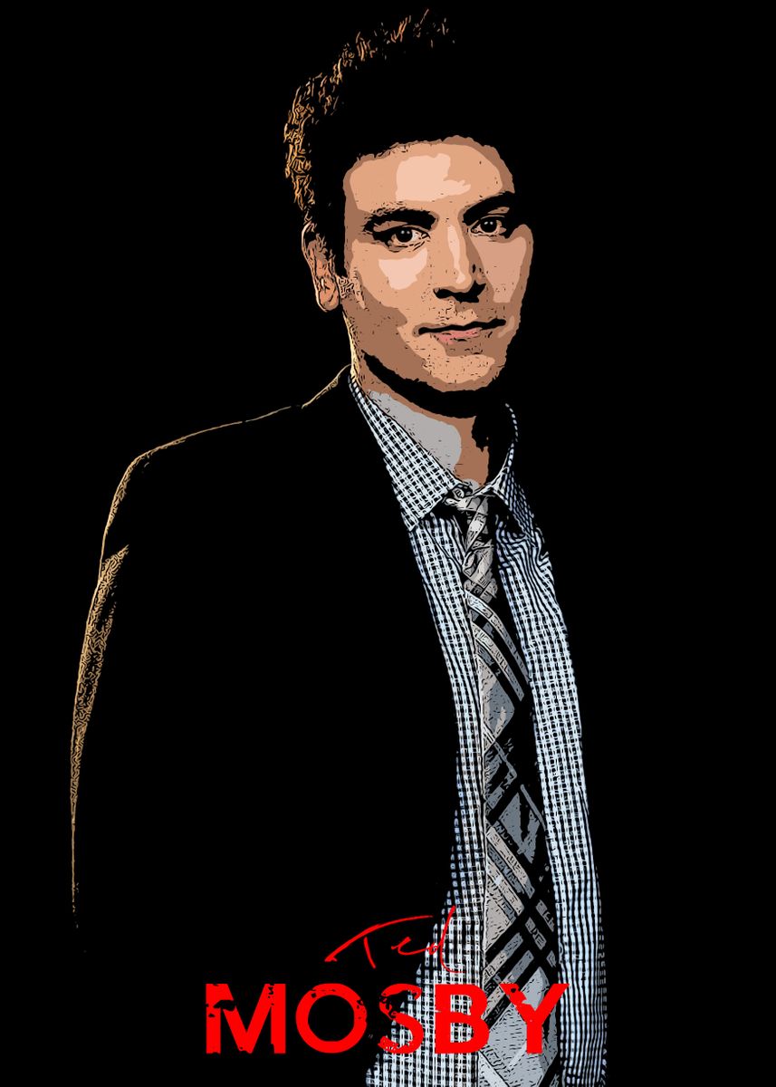 'Ted Mosby' Poster, picture, metal print, paint by Anxhela Sufa | Displate