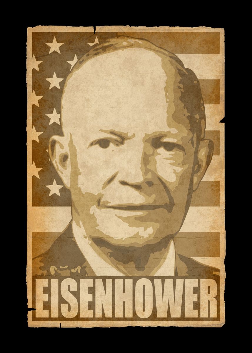 'Eisenhower Vintage' Poster, picture, metal print, paint by Filip ...
